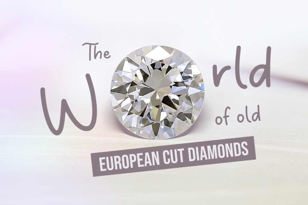 Old Mine Cut Diamonds: Exploring History and Elegance